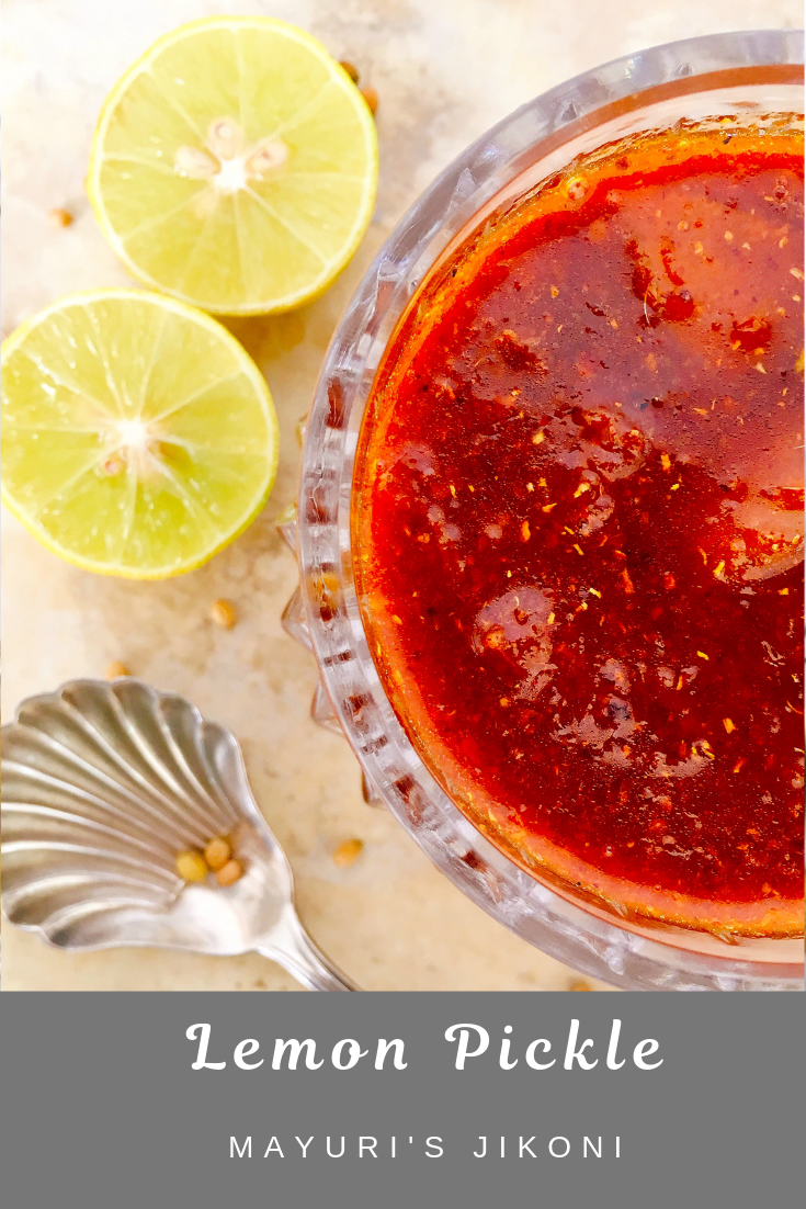 Lemon Pickle - Mayuri's Jikoni condiment, homemade, lemon, pickle, summer